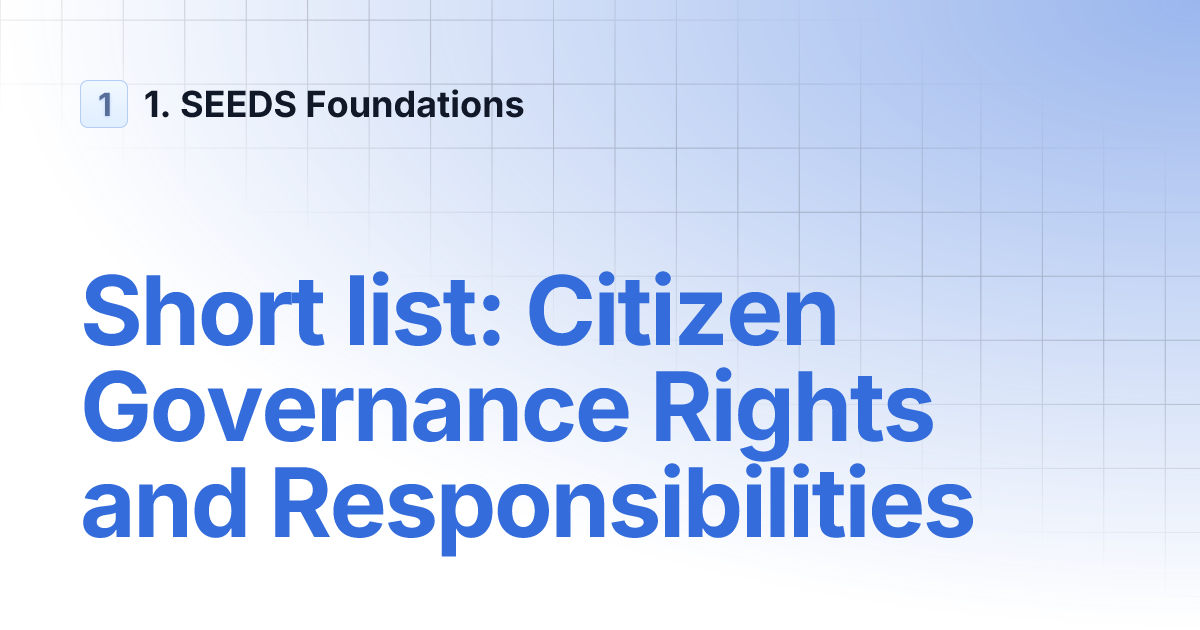 Short list: Citizen Governance Rights and Responsibilities | 1. SEEDS ...